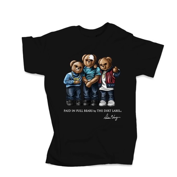 The Dirt Label | Shirts | The Dirt Label Paid In Full Bears | Poshmark